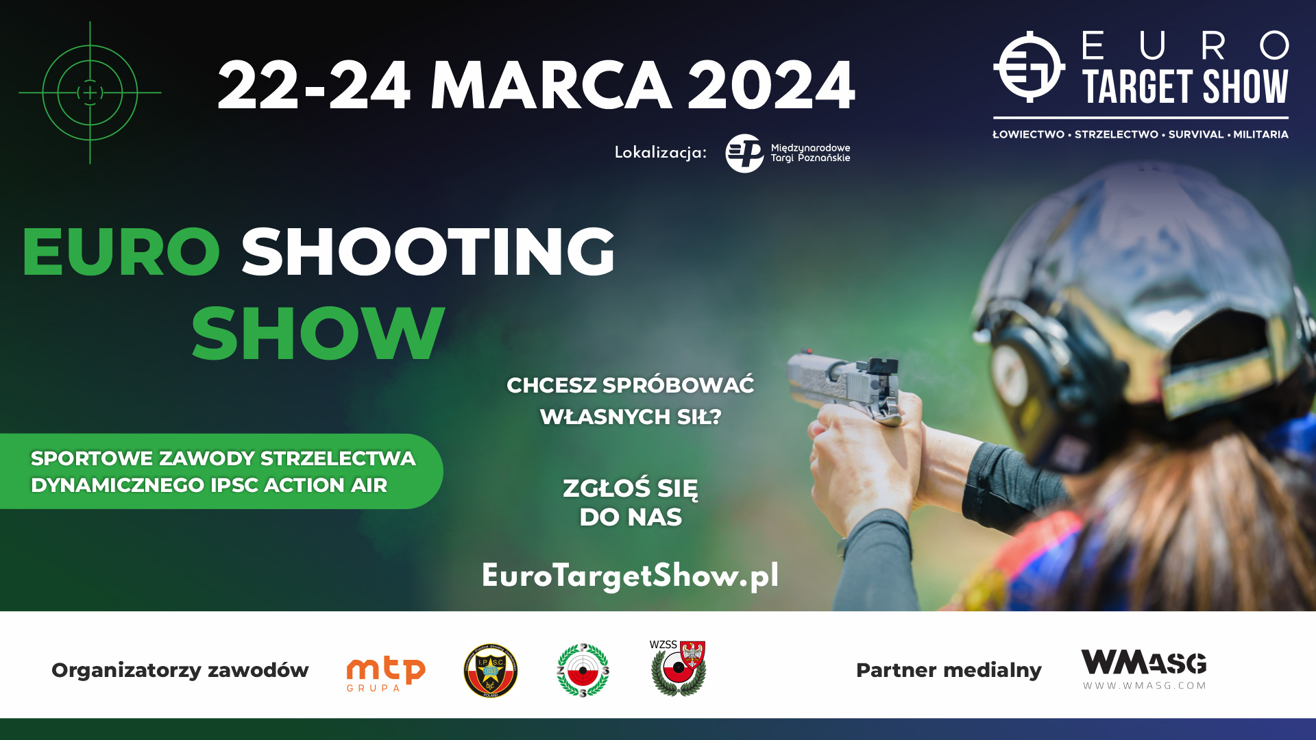 Zgłoś się na zawody organizowane podczas Euro target Show